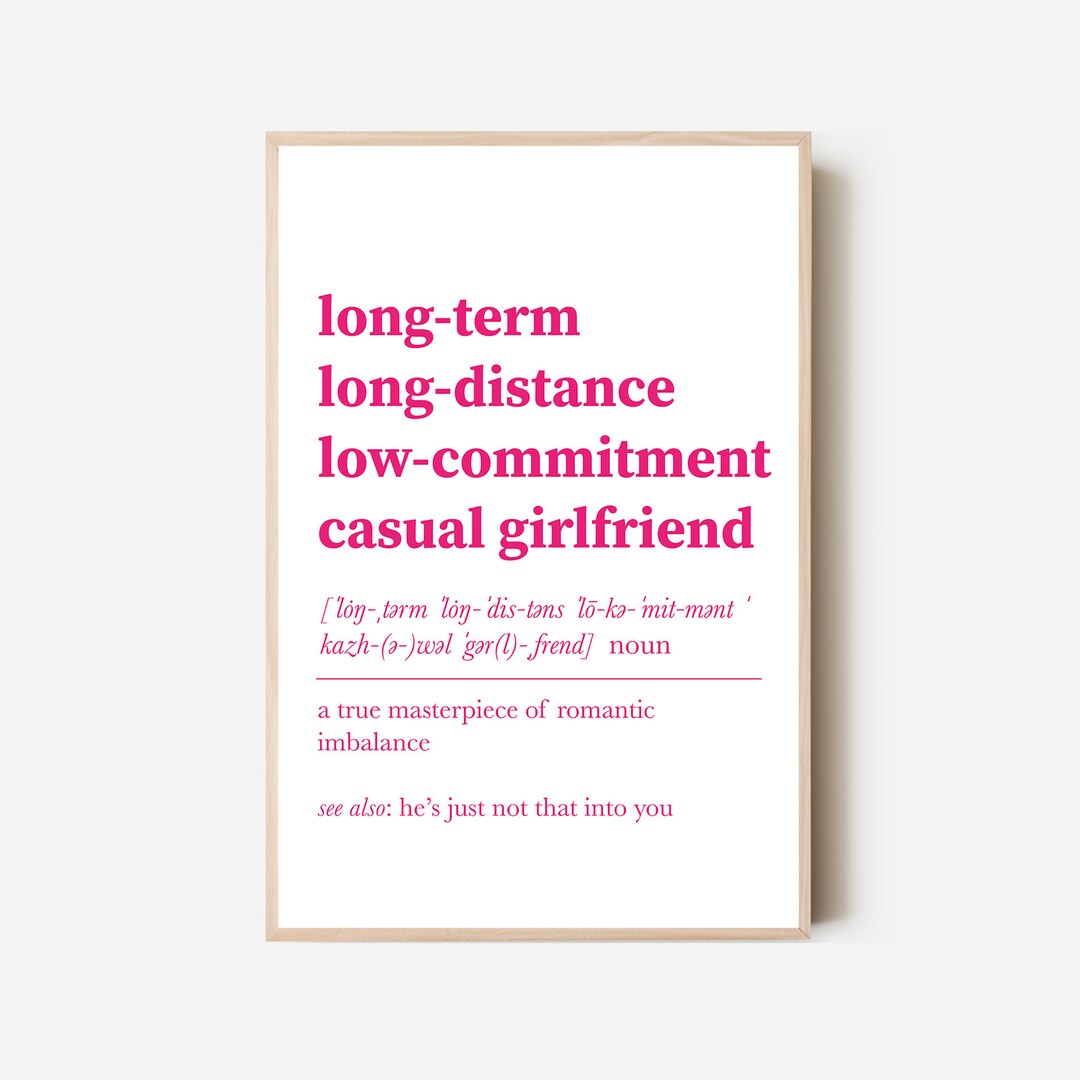 Long-term Long-distance Low-commitment Casual Girlfriend DEFINITION ...
