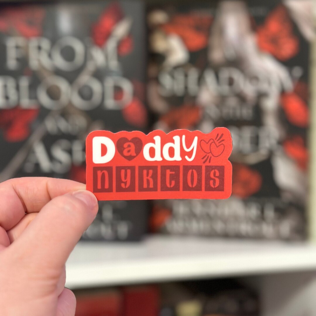 Daddy Nyktos FBAA From Blood & Ash Sticker OFFICIALLY LICENSED - Etsy