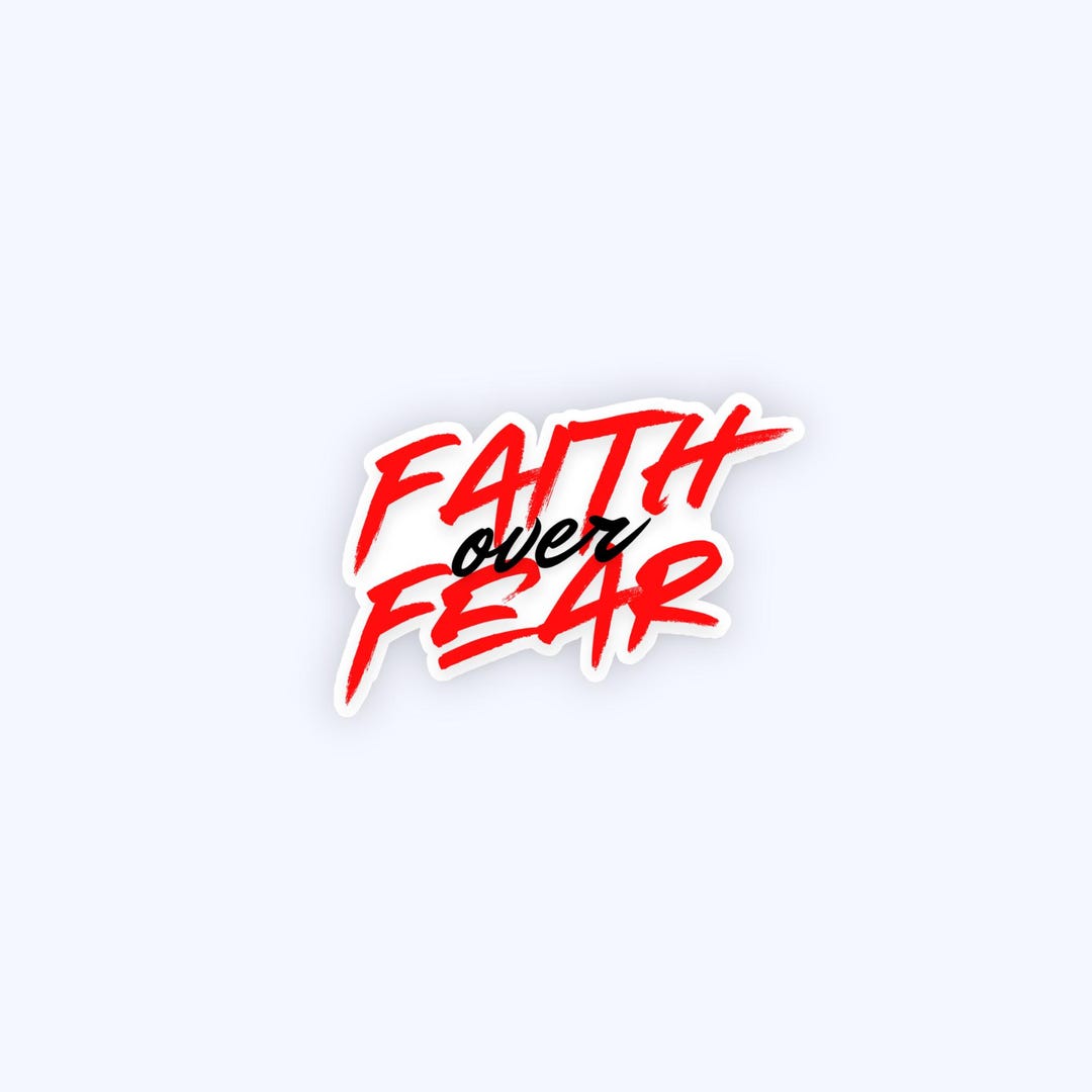 Faith Over Fear Sticker, Faith Sticker, Laptop Sticker, iPad Sticker ...
