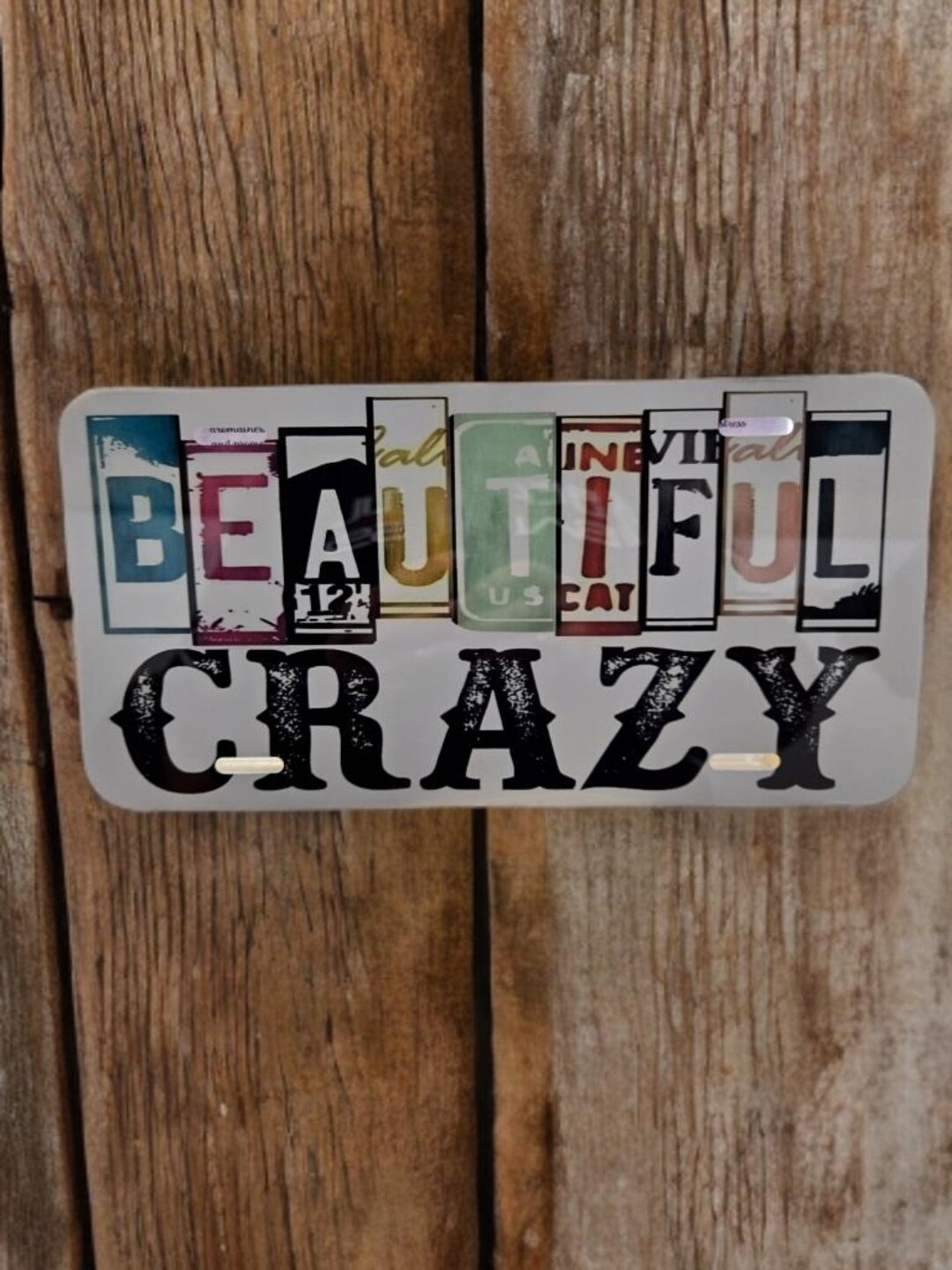 License Plate-beautiful Crazy - Etsy