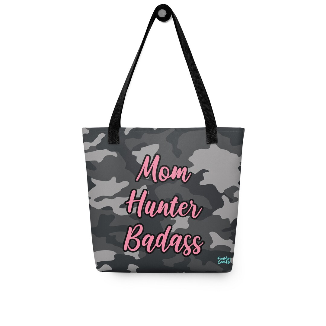Mom Hunter Badass / Tote Bag - Etsy