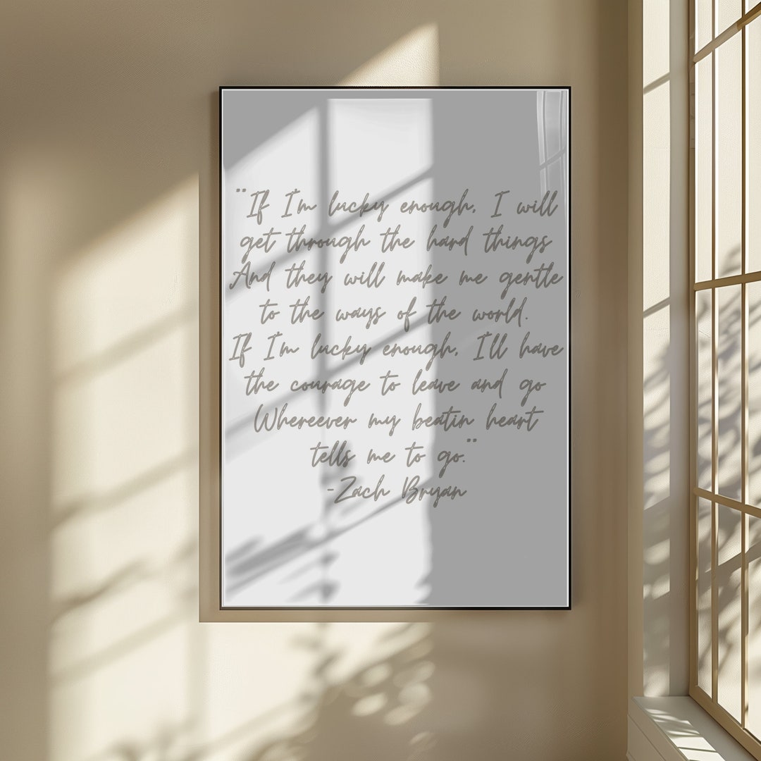If Im Lucky Enough Poem Zach Bryan Poster Trendy Wall Art Digital ...