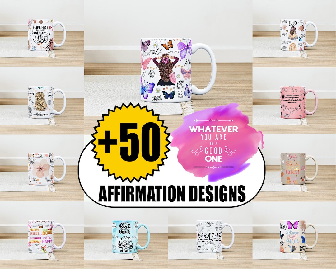 50+ Positive Affirmations Mug Sublimation Designs Bundle, Teacher ...