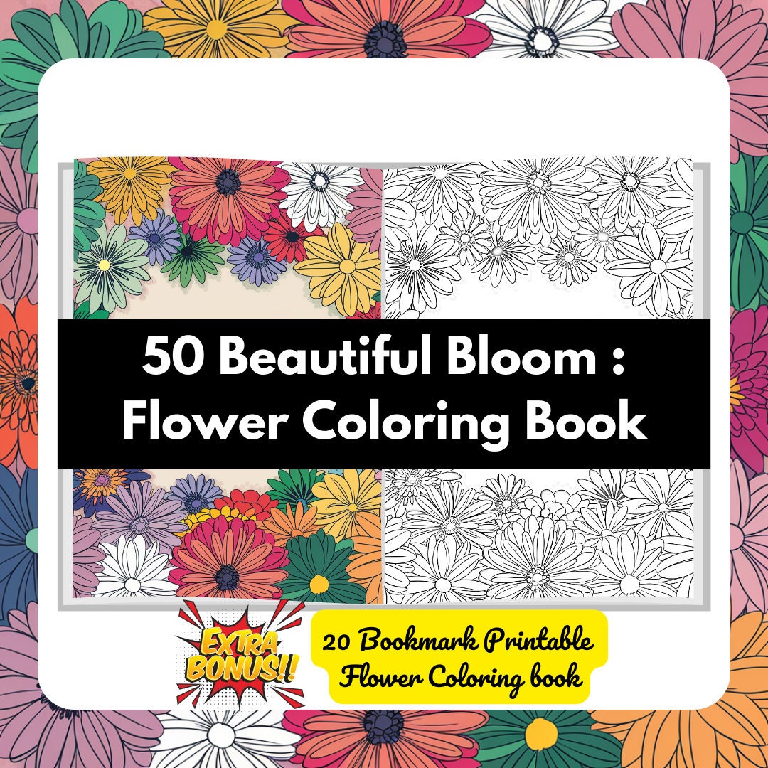 50 Beautiful Bloom A Flower Coloring Book Intricate Designs, Perfect ...