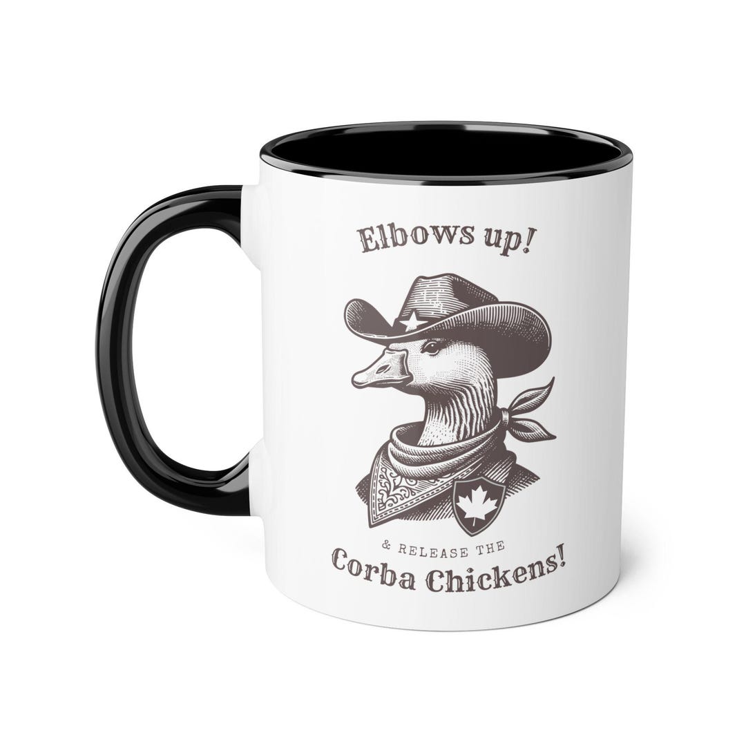 Elbows up Mug, Funny Mug, Canadian Goose, Cobra Chickens, Canadian ...