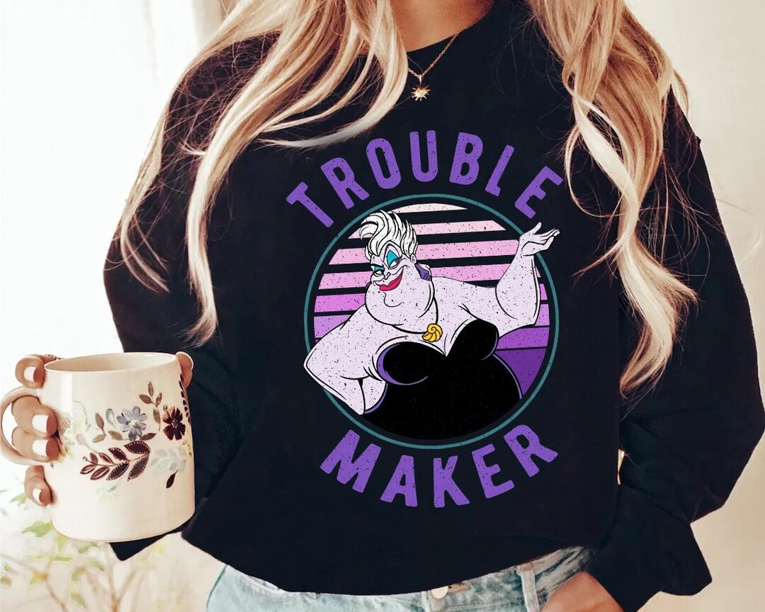Disney Villain Ursula Trouble Maker Funny Shirt, Comfort Color, Disney ...