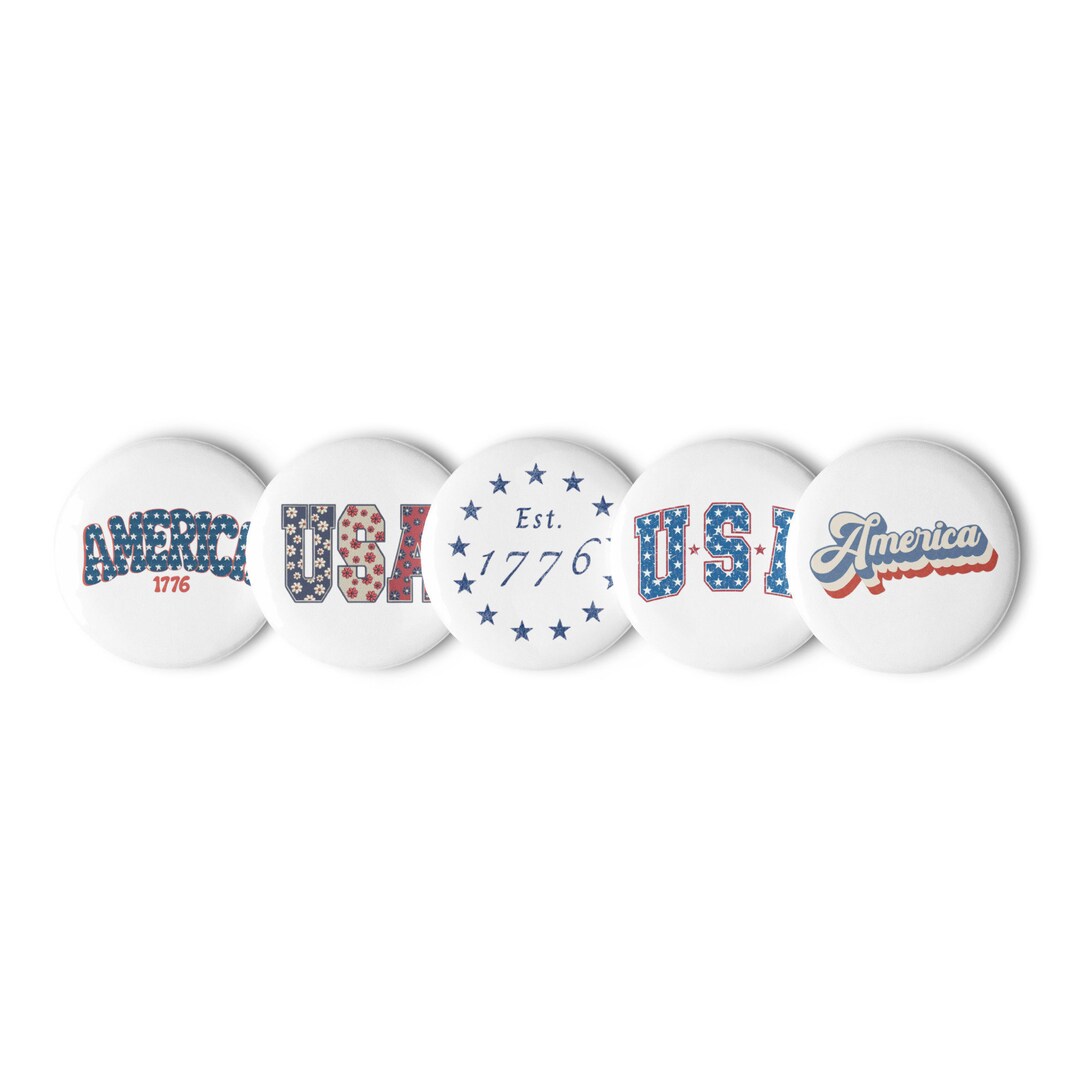 4th of July Set of Five Pins, 4th of July Buttons, Patriotic Shirt ...