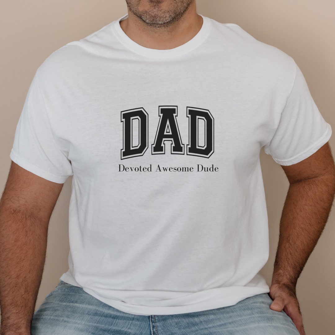 Devoted Awesome Dad, Funny Dad Shirt, Father's Day Tshirt, Personalized ...