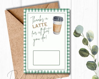 Instant THANKS a Latte for All That You Do Printable Holiday Card ...