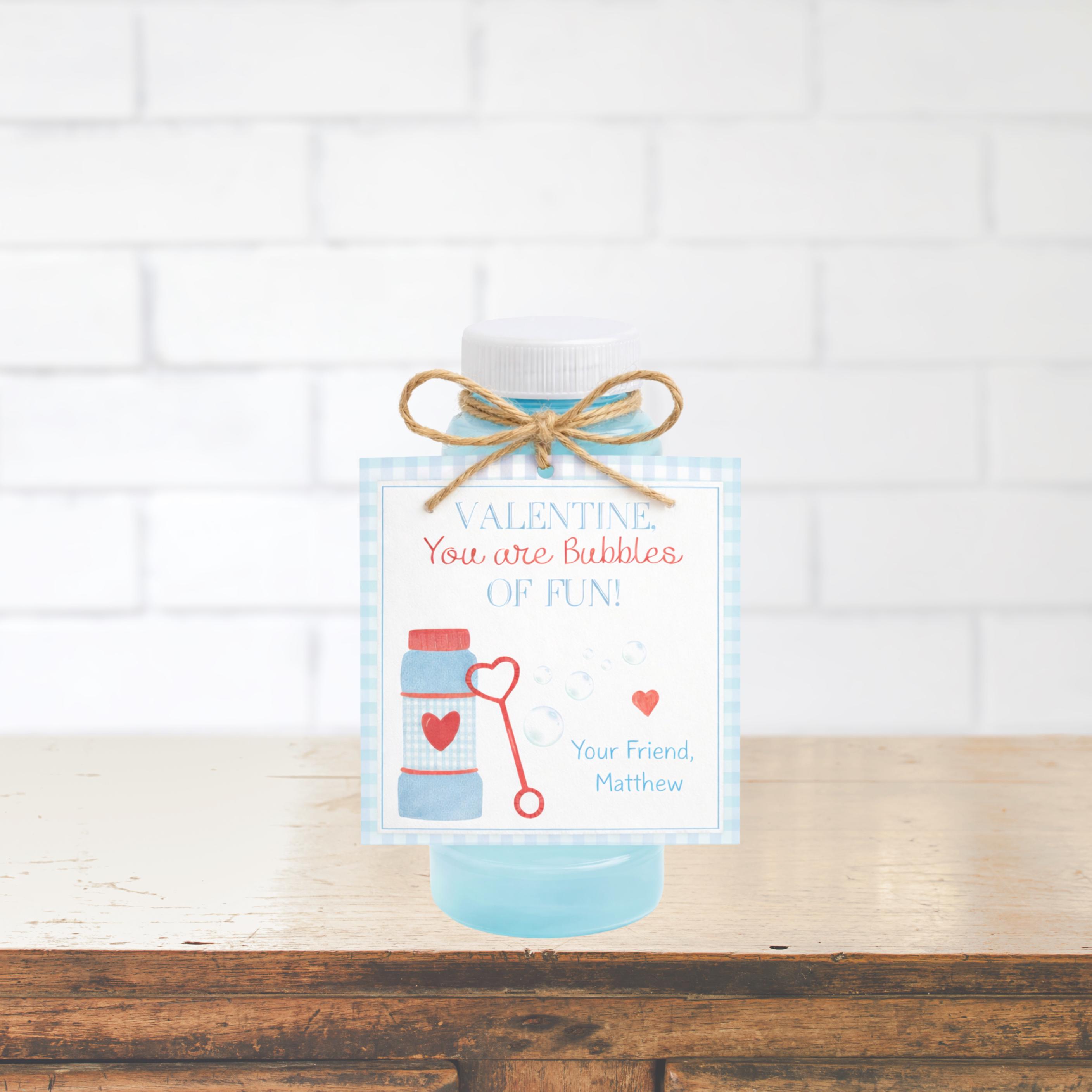 Bubble Valentine Tag Printable | You Are Bubbles of Fun Valentine ...