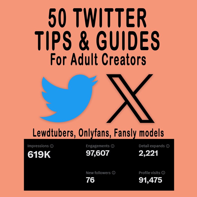 50 Tips X Twitter Guide for Lewdtubers, Fansly, Onlyfans Models, Adult ...
