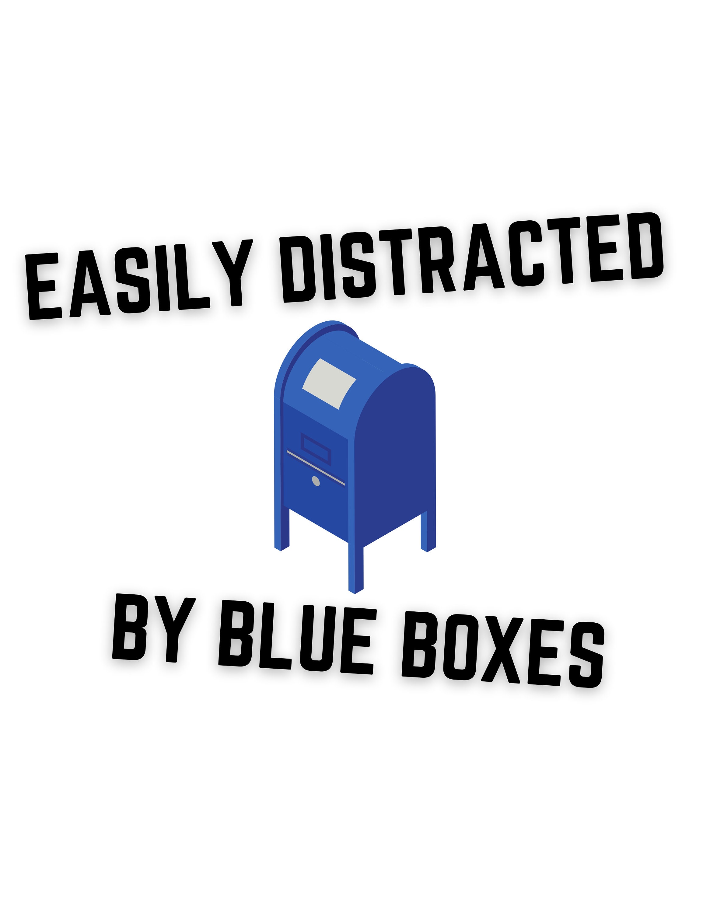 Easily Distracted by Blue Boxes PNG Digital Download - Postal ...