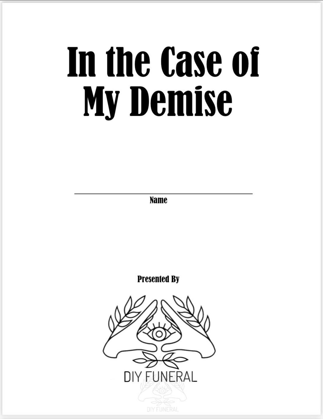 In the Case of My Demise. Funeral Arrangement Planner. Instant Download ...