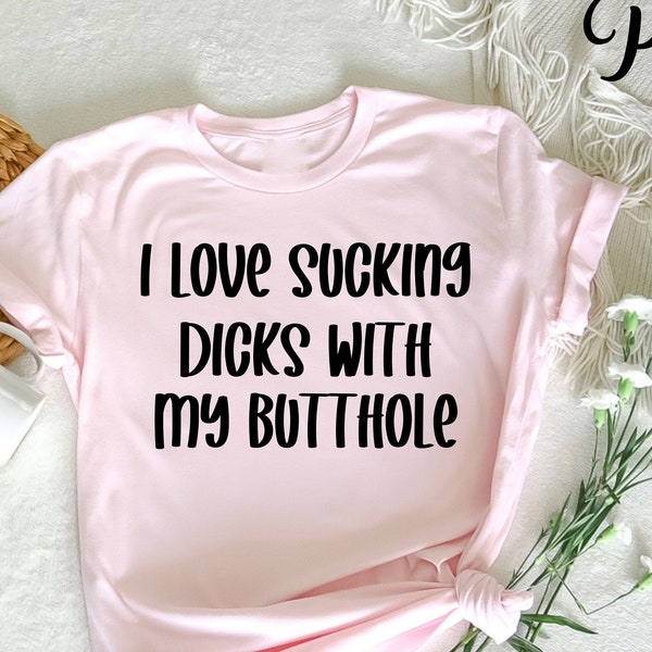 I Suck Cock T Shirts - Etsy