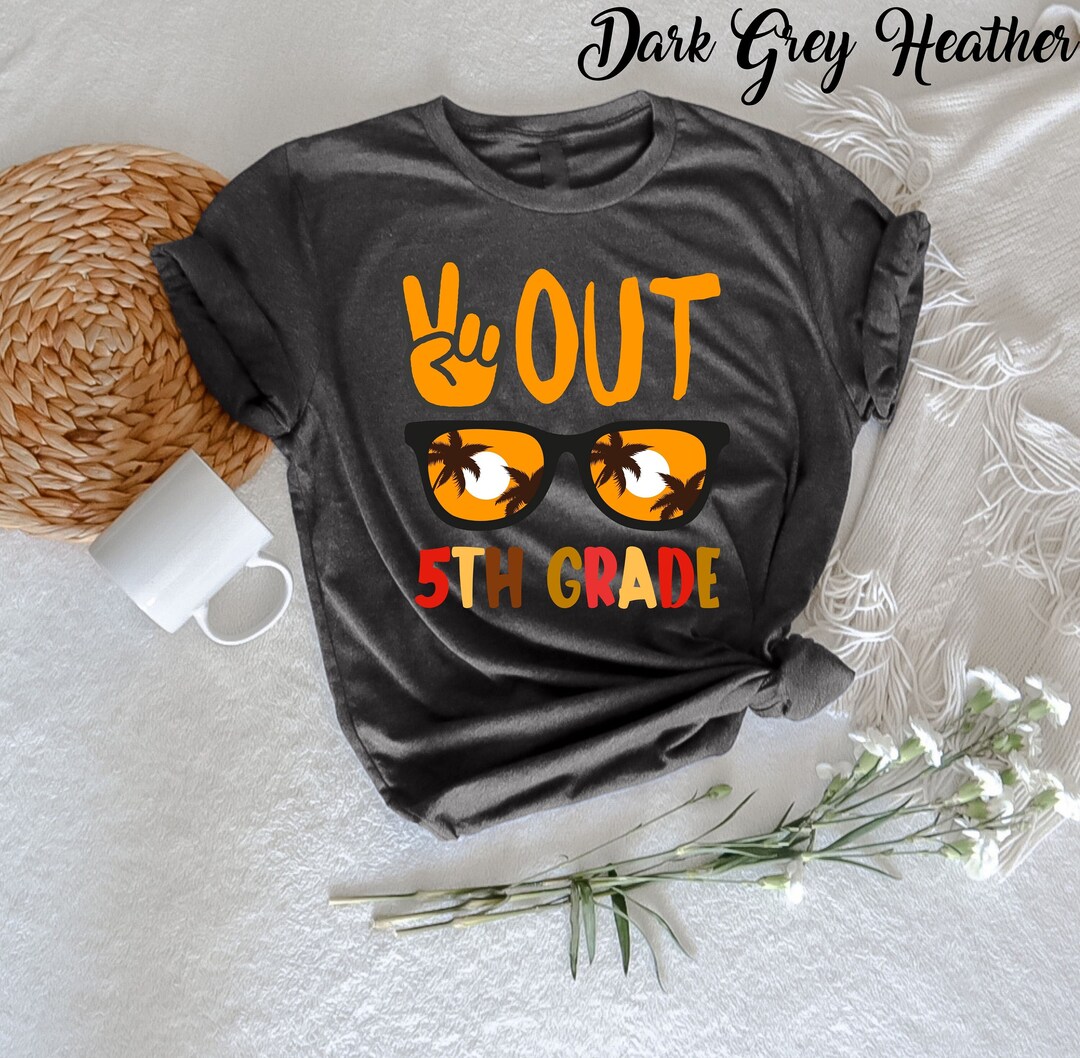 Peace Out 5th Grade, Groovy Happy Last Day of School, Fifth Grade, Last ...