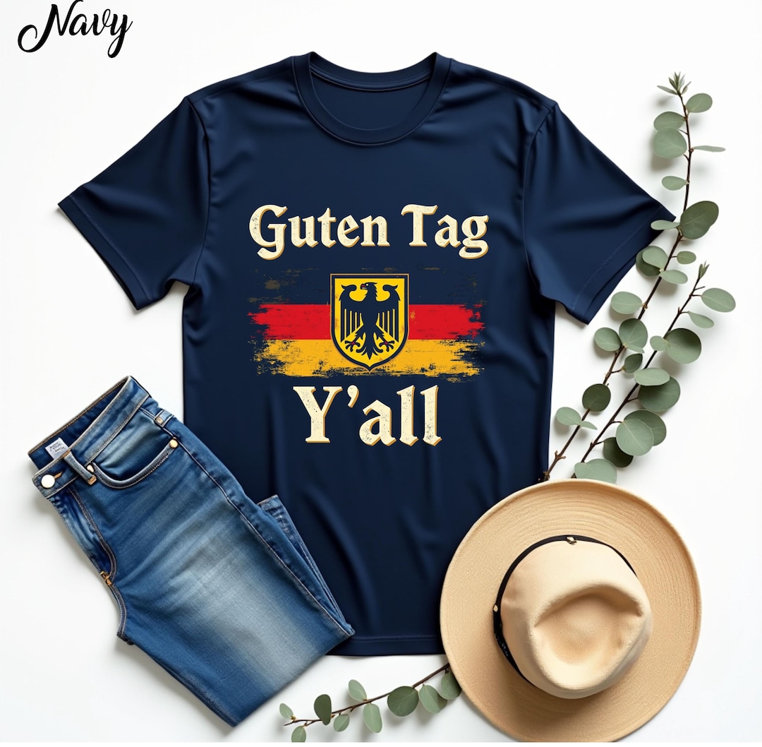 Guten Tag Y'all Funny Oktoberfest Greeting German Prost T-shirt ...
