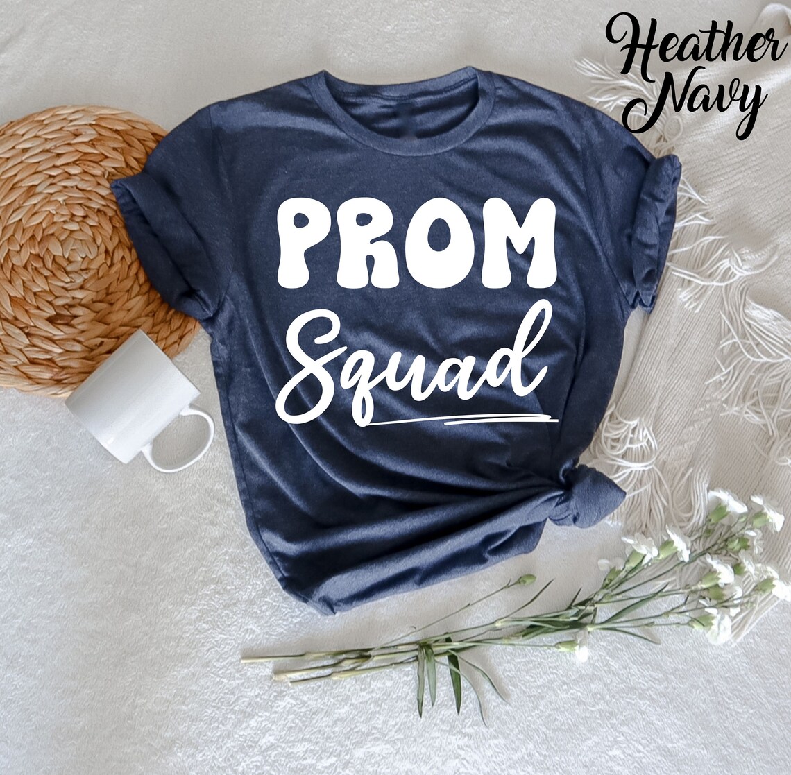 Prom Squad 2024, Funny Graduate Prom Class of 2024, Prom Shirts Women ...