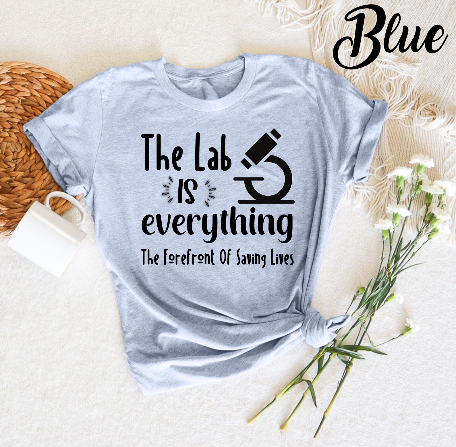 The Lab is Everything, Lab Week 2024, Medical Lab Science T-shirt ...
