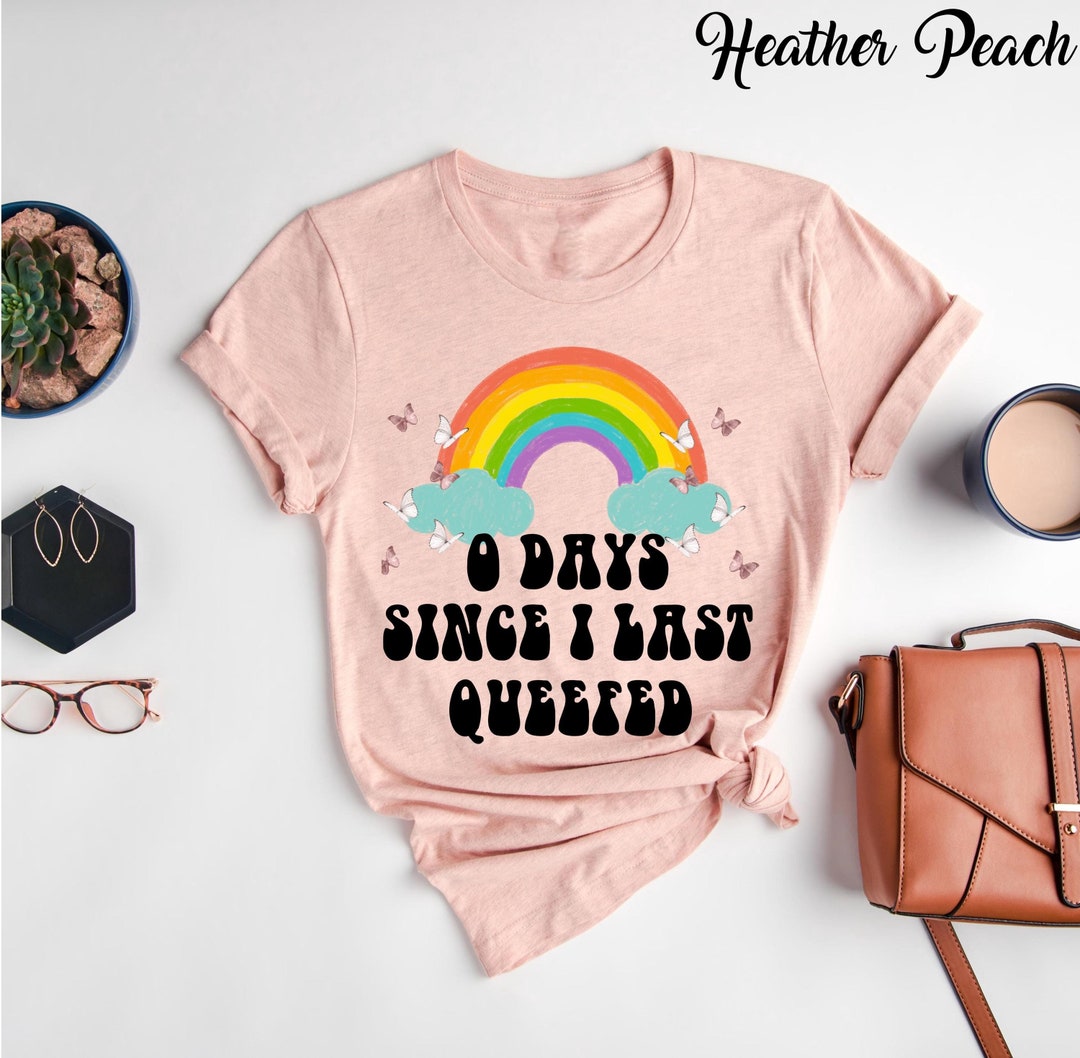 0 Days Since I Last Queefed, Love Queefing, Queef Funny, Queefed ...