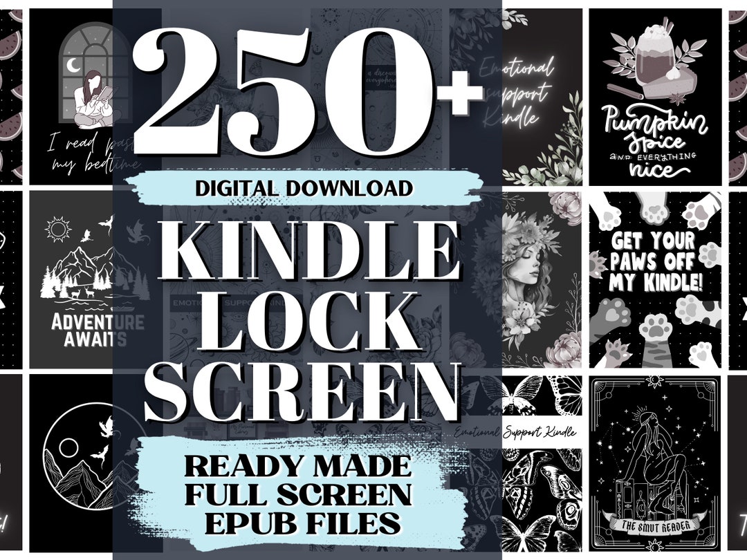 250 Kindle FULL Screen Lockscreen Screensaver Wallpaper Digital ...
