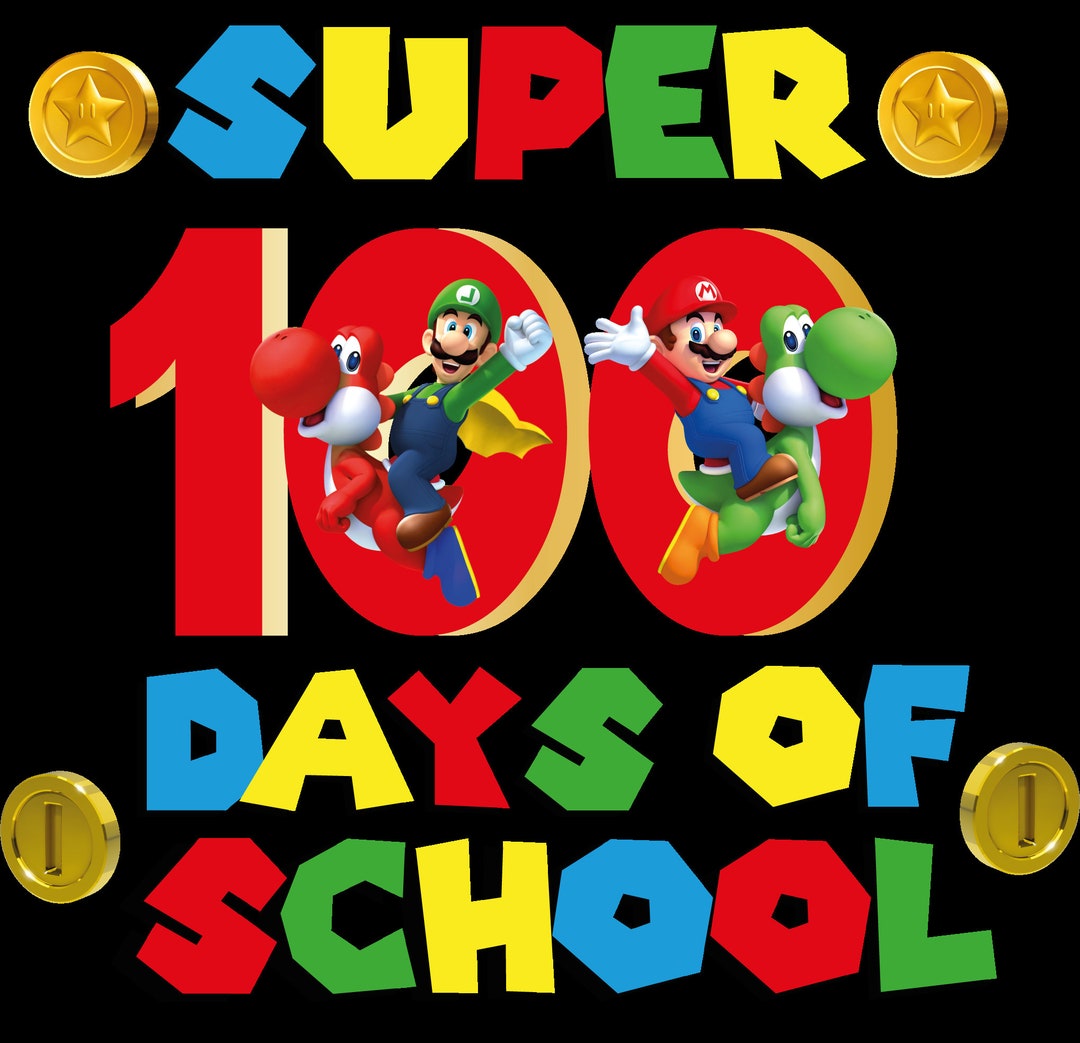 Super Mario 100th Day of School PNG (digital Download) - Etsy