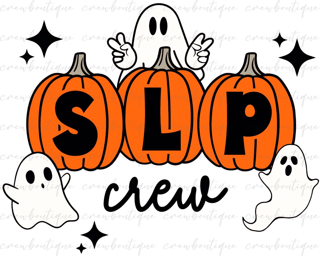 SLP Crew Png, Halloween Speech Therapy Png SLP Halloween Png Spooky ...