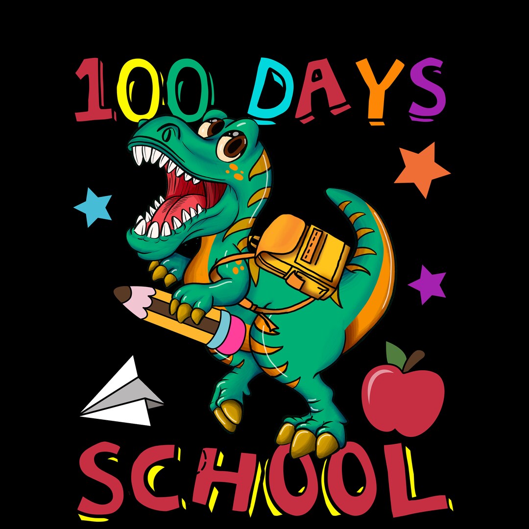 100 Days of School Dinosaur Png,happy 100th Day Gift Png,100 Days ...