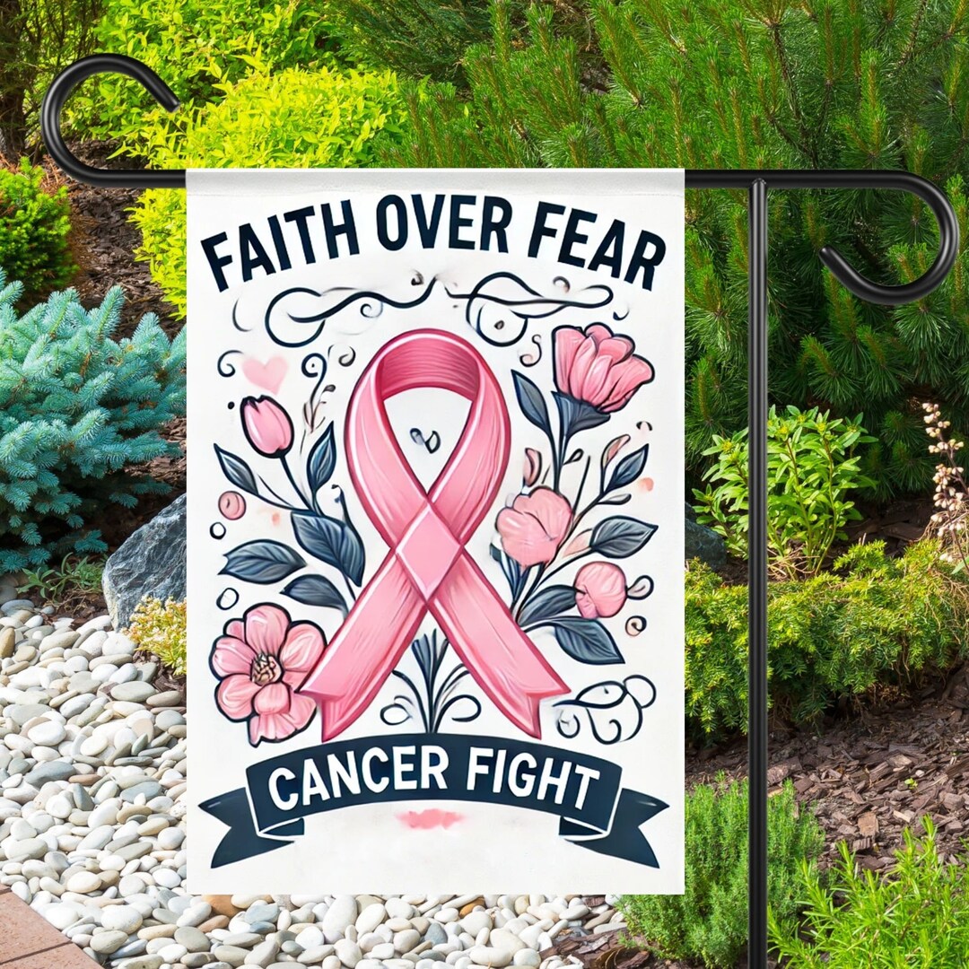 Faith Over Fear for Cancer Fight Pink Ribbon, Breast Cancer Garden Flag ...