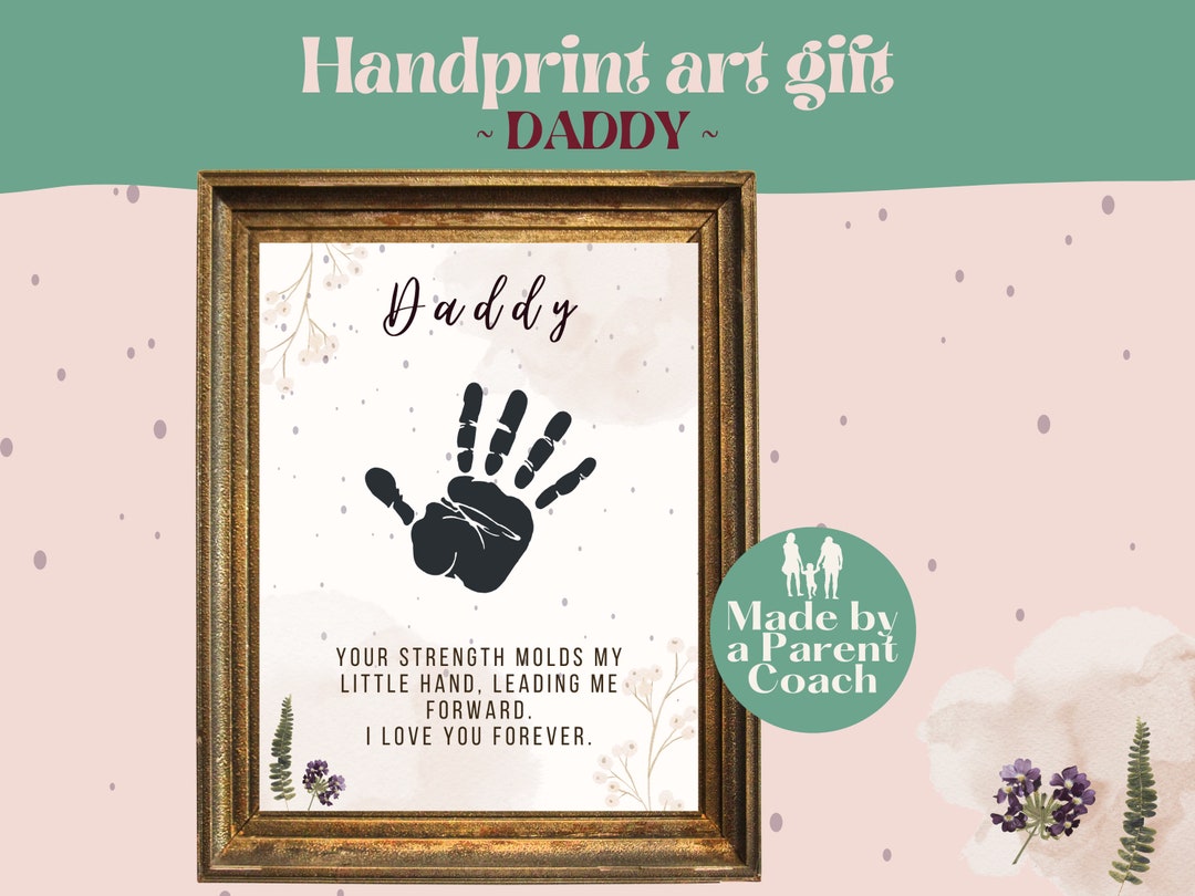 Daddy Handprint Poster Gift: A Child Made Keepsake From Kids to Father ...