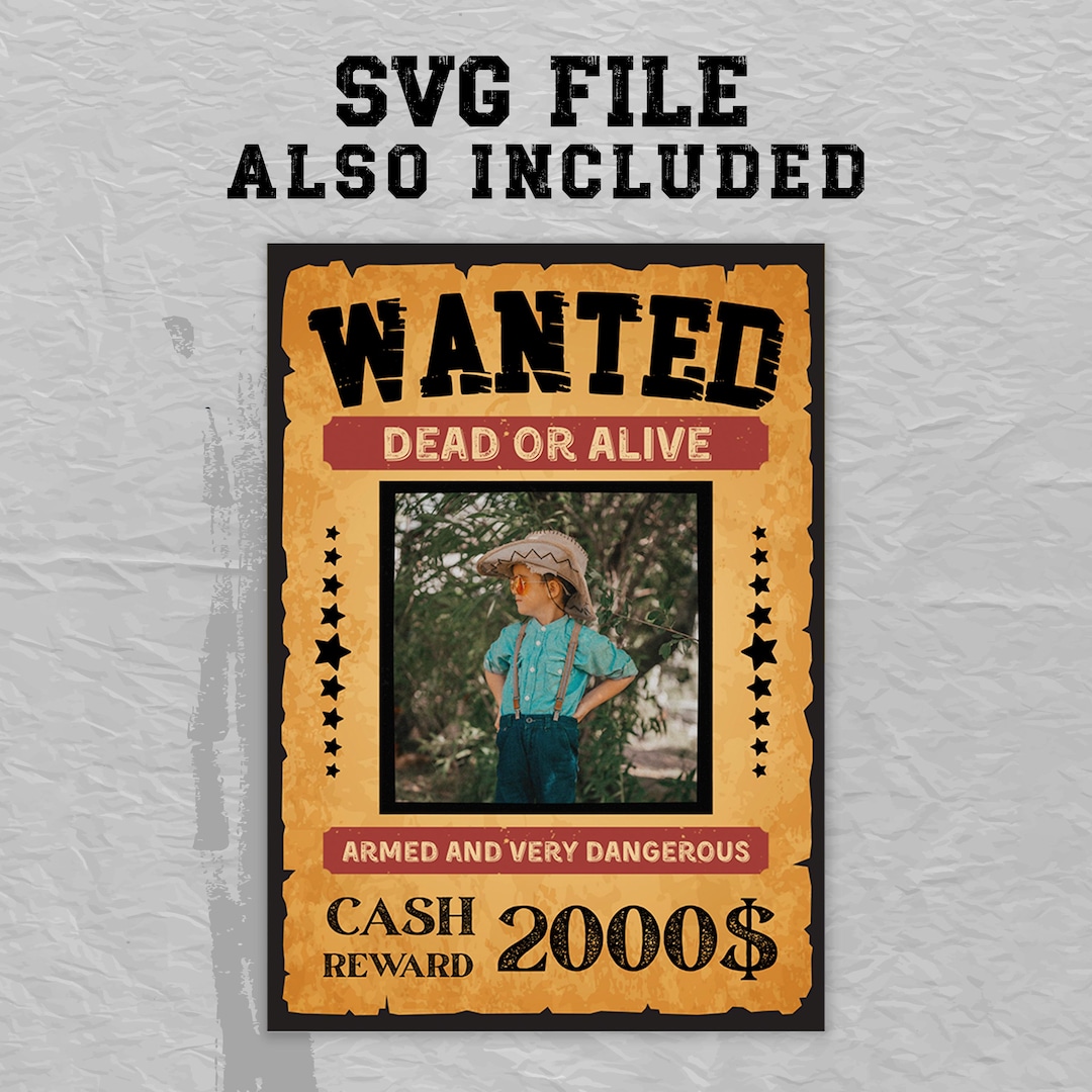 Wanted Poster Template Editable, Wanted Poster Svg, Editable Wanted ...