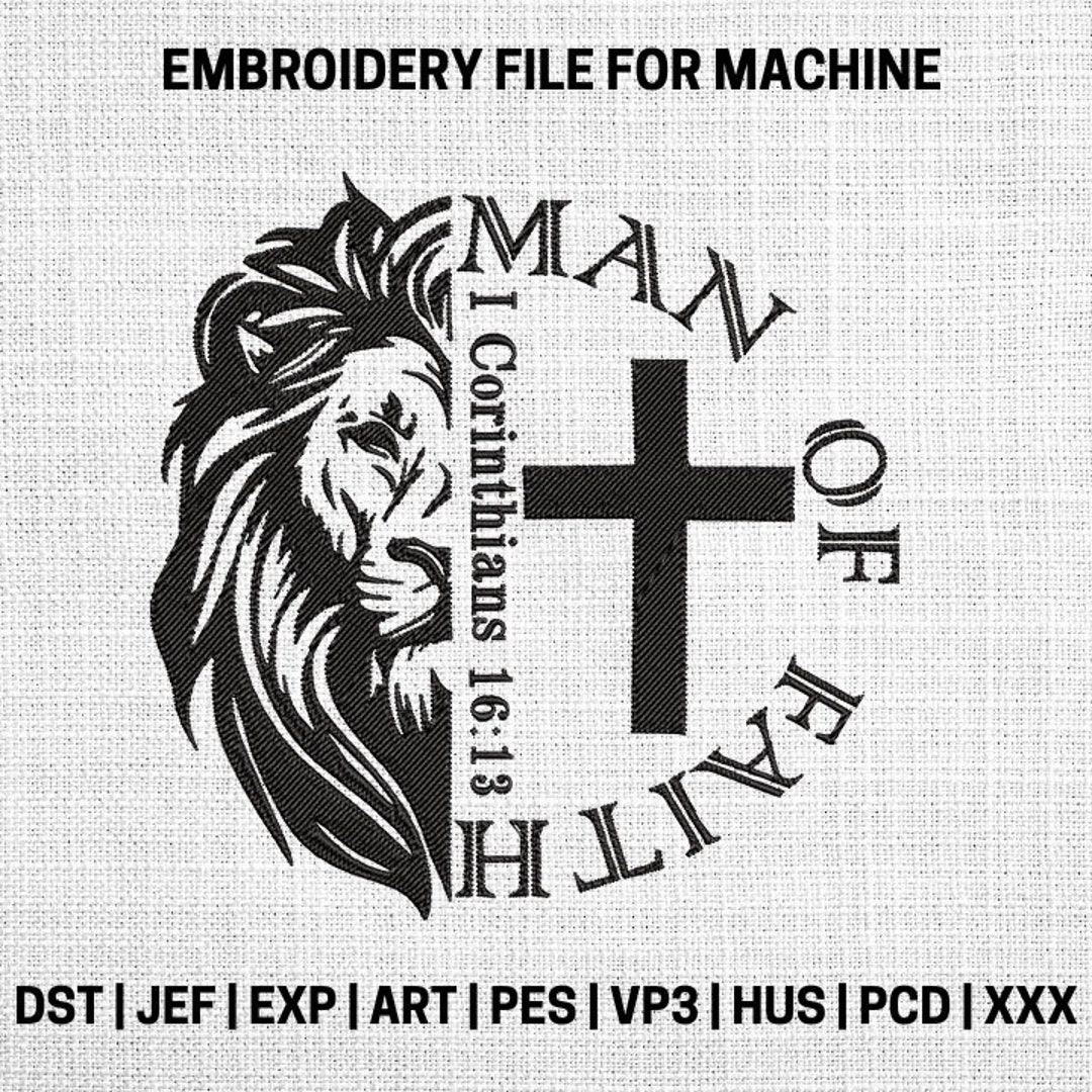 Man of Faith Embroidery Designs,i Corinthians 16:13 Embroidery Pattern ...