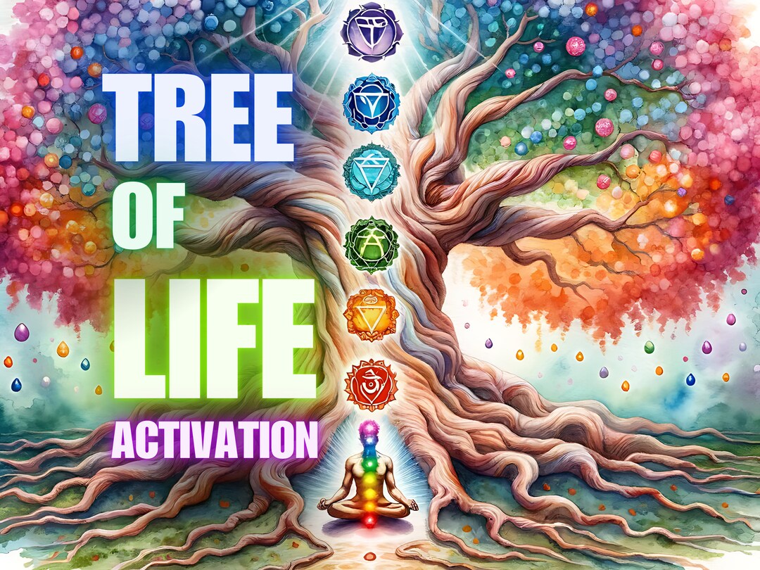 Tree of Life Activation, Chakra Activation, Powerful Session - Etsy