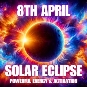 Solar Eclipse 8th April - Powerful Energy & Activation Session - Etsy