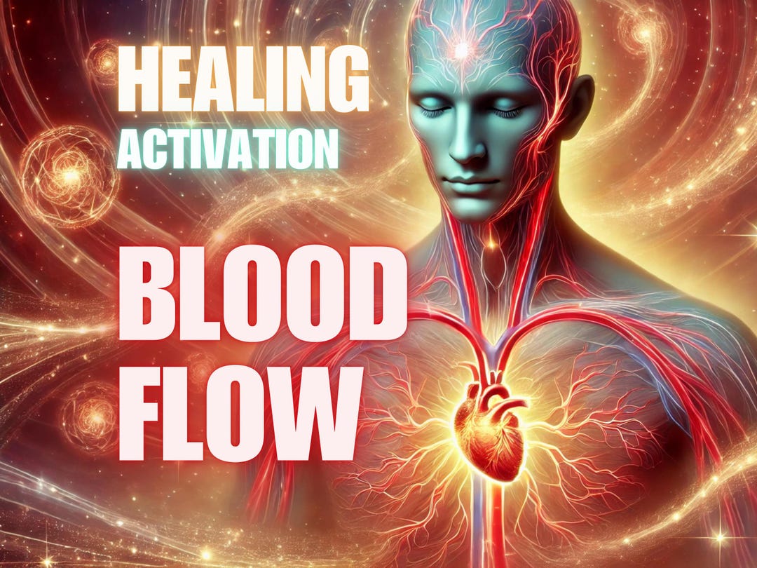 Blood Flow Healing Activation Enhance Circulation and Vitality With ...