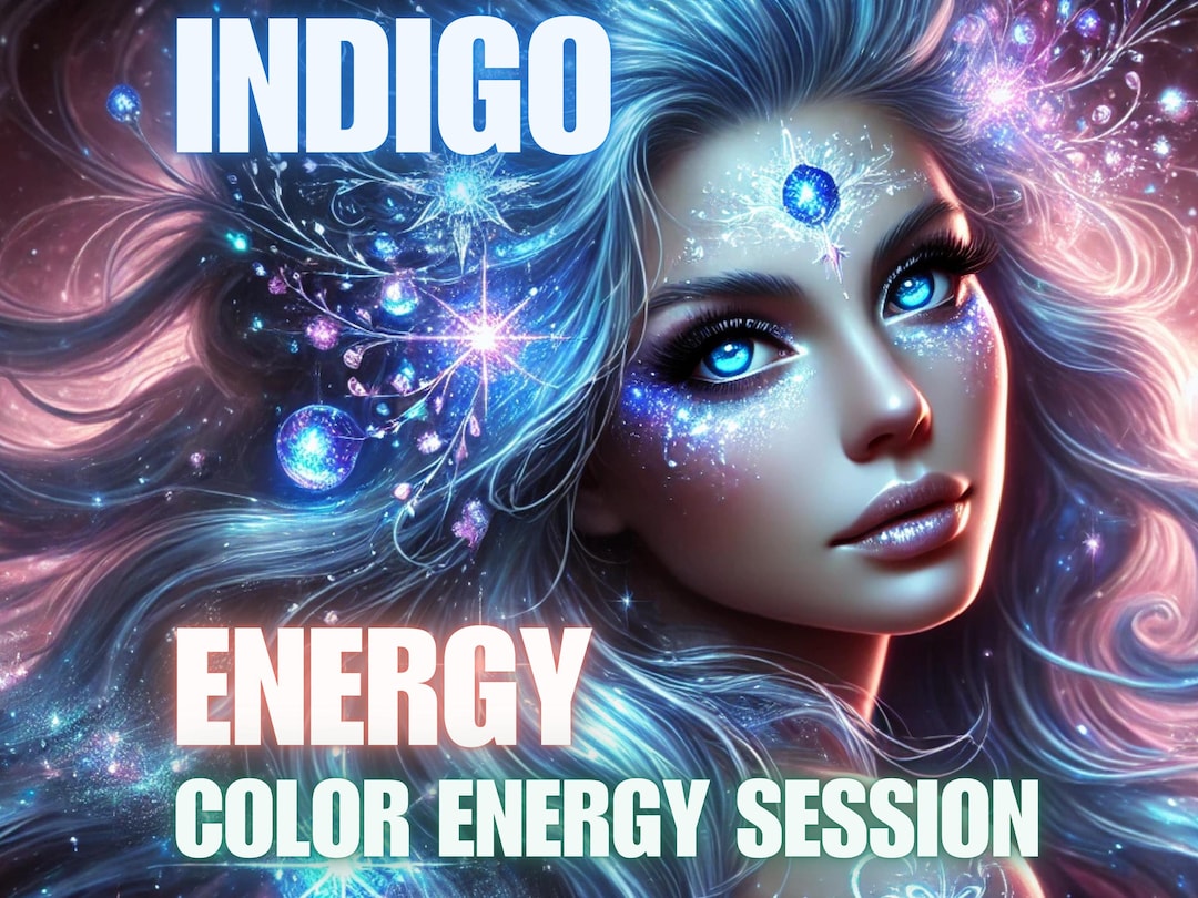 Indigo Energy Intuition Healing Dive Into the Depth of Indigo to Unlock ...