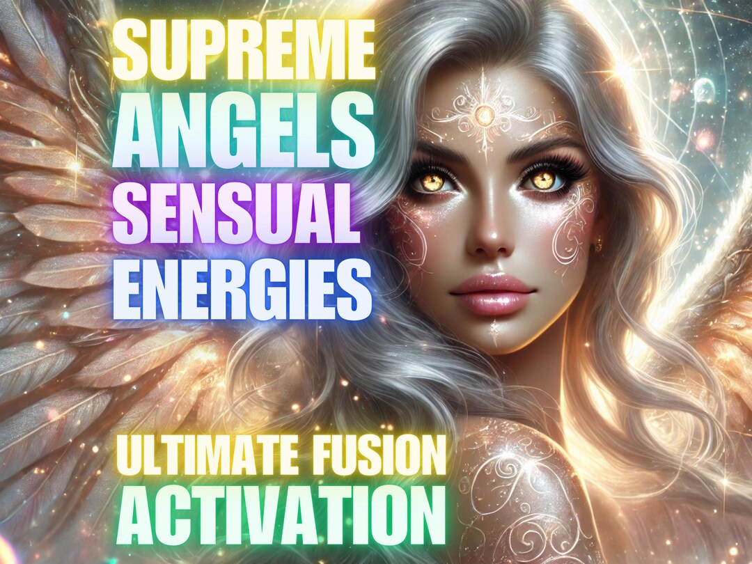 Supreme Angels Sensual Energies Ultimate Fusion Activation - Etsy