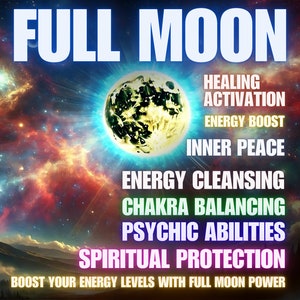 Full Moon Protection Shield Activation Create a Protective Shield With ...
