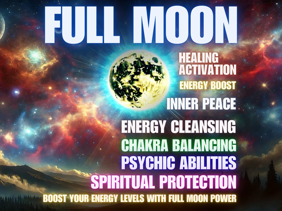 Full Moon Energy Boost Activation Boost Your Energy Levels With Full ...