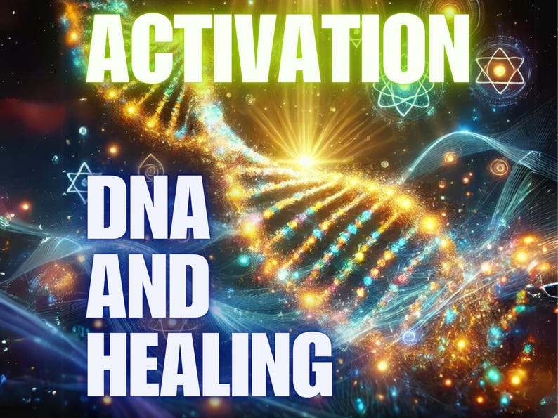 DNA Healing Activation Heal Your DNA for Profound Spiritual ...