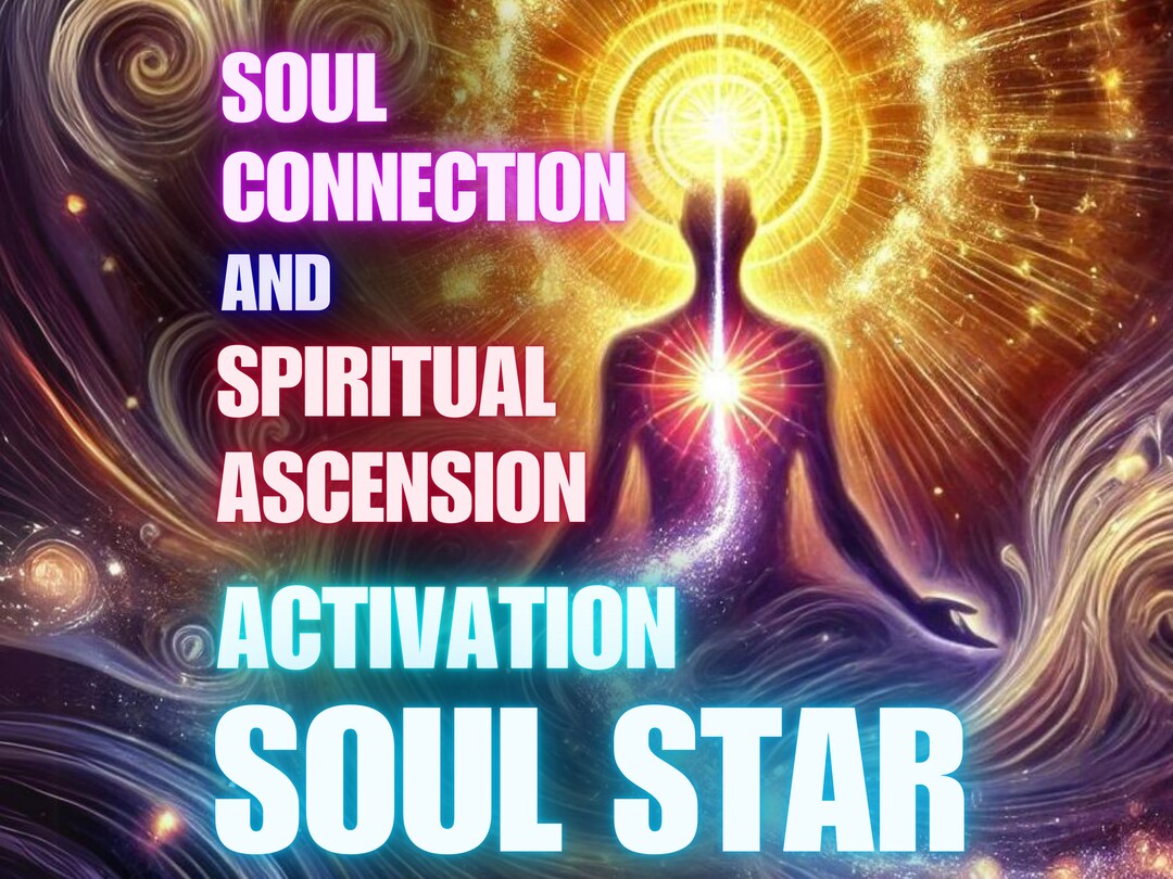 Soul Star Activation: Soul Connection and Spiritual Ascension - Etsy
