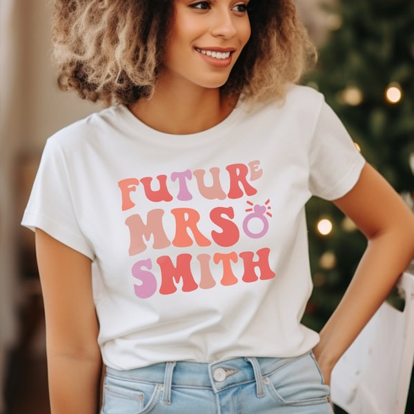 Future Mrs Shirt - Etsy