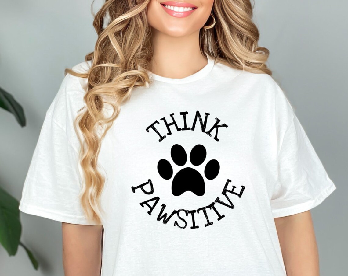Think Pawsitive SVG, Animal Svg, Sign Design Svg, Pet Quote Svg, Paw ...
