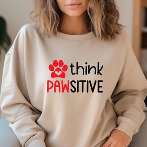 Think Pawsitive SVG, Animal Svg, Sign Design Svg, Pet Quote Svg, Paw ...