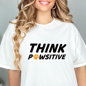 Think Pawsitive SVG, Animal Svg, Sign Design Svg, Pet Quote Svg, Paw ...