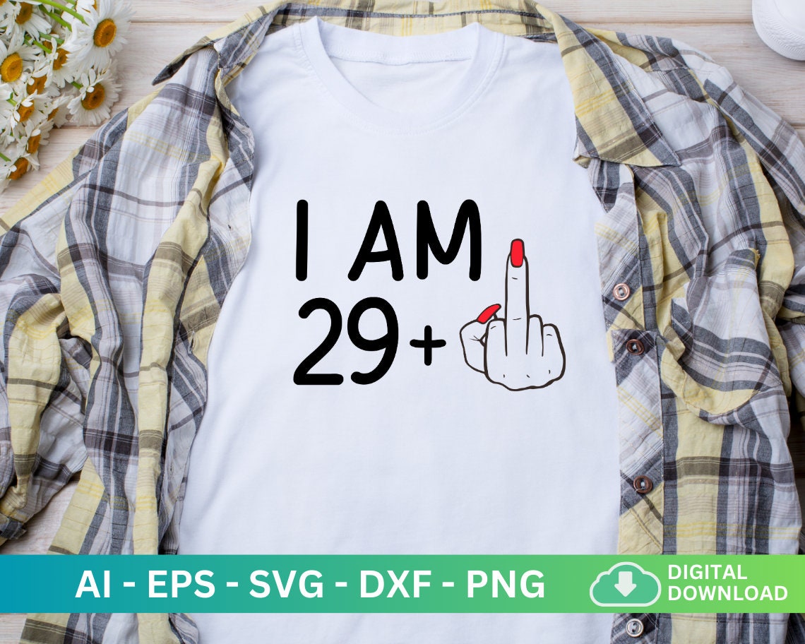 I Am 39 Plus Middle Finger Svg, 49 Plus Middle Finger Shirt, I Am 50, I ...