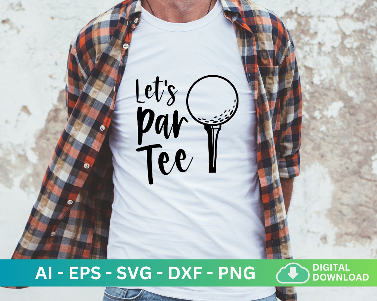 Let's Par Tee Svg, Golf Quote Svg, Golf Sayings, Golf Sublimation ...