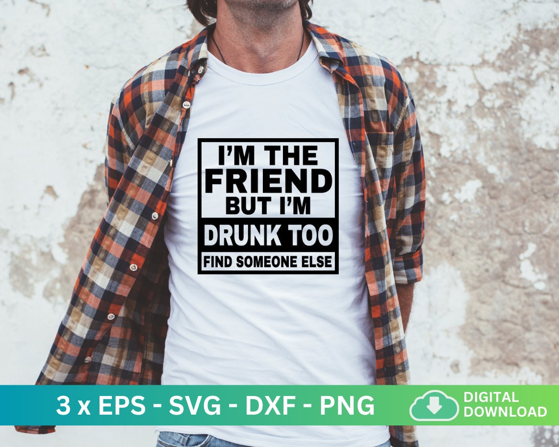 If Drunk Svg Bundle, Drunk Friends Svg Png Eps Dxf, If Drunk Return to ...