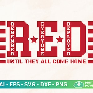 Remember Everyone Deployed Until They All Come Home Svg, 4th of July ...