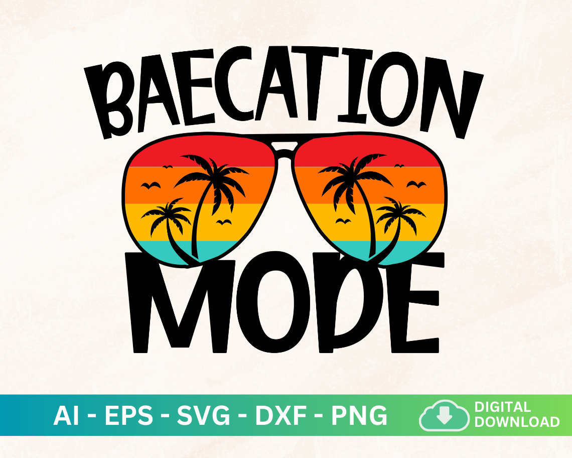 Baecation Mode Svg, Vacation Mode Svg Png, Couples Trip Svg, Honeymoon ...