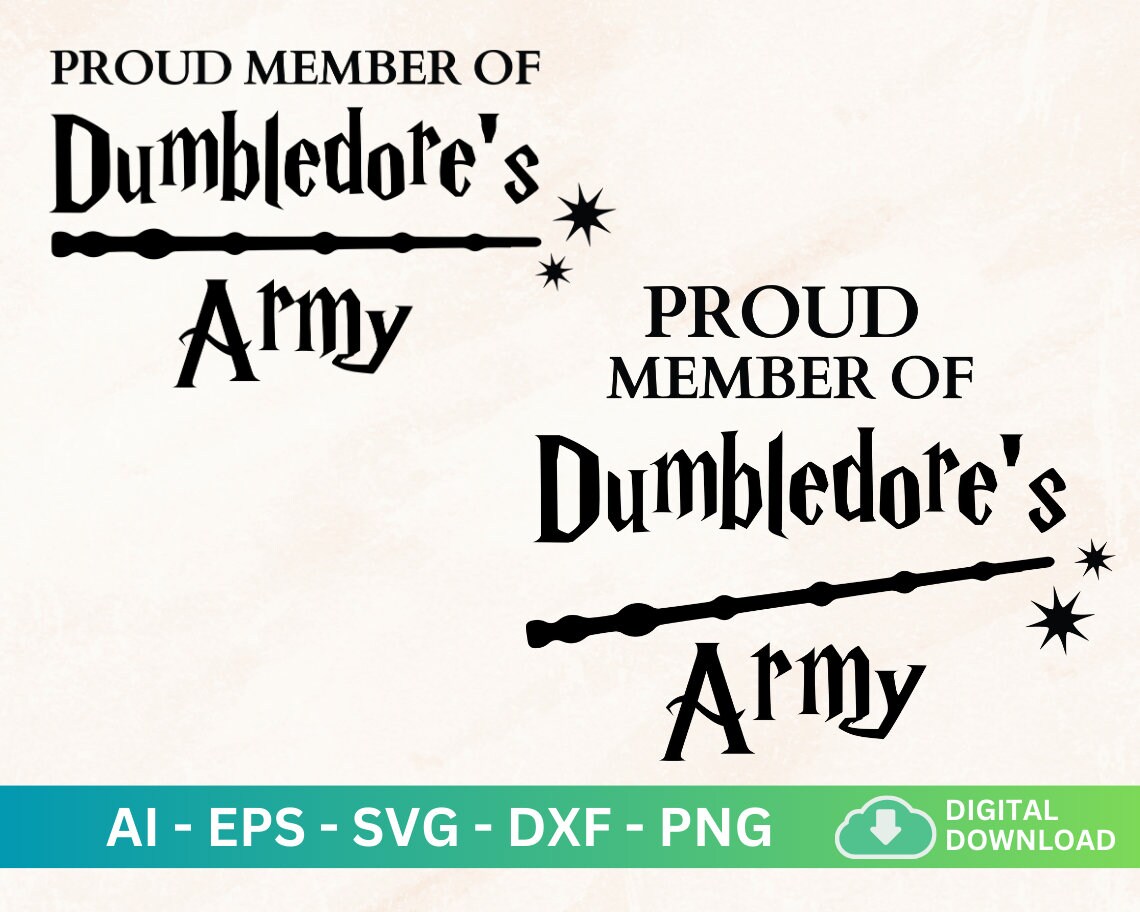 Proud Member of Dumbledore's Army Svg, Albus Dumbledore Svg, Pottery ...